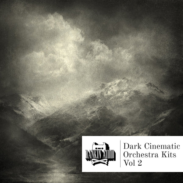 Dark Cinematic Orchestra Kits 2 – Rankin Audio